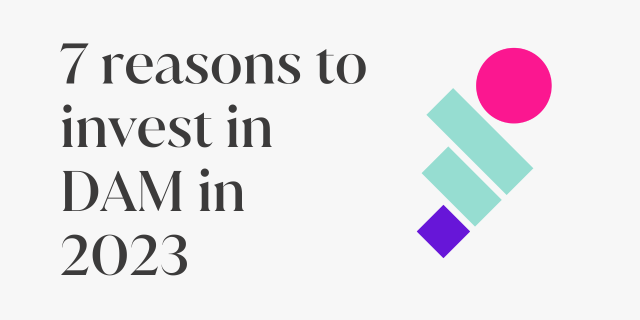 7 reasons to invest in Digital Asset Management in 2023