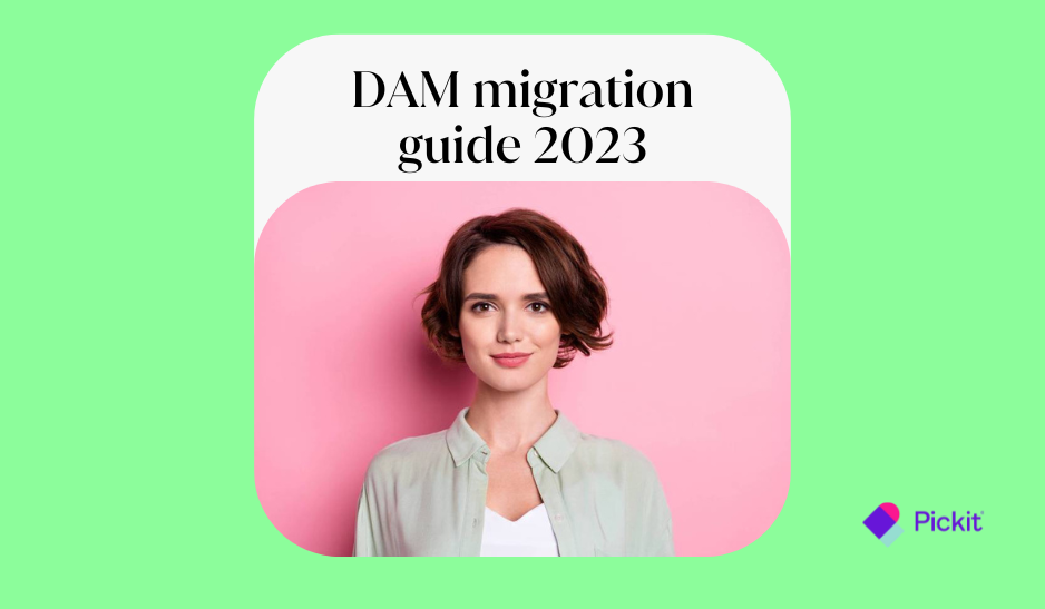 In-depth DAM migration guide: 10 years of real-world experience [2023]